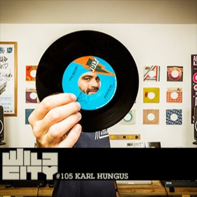 Wild City #105: Karl Hungus - Wild City
