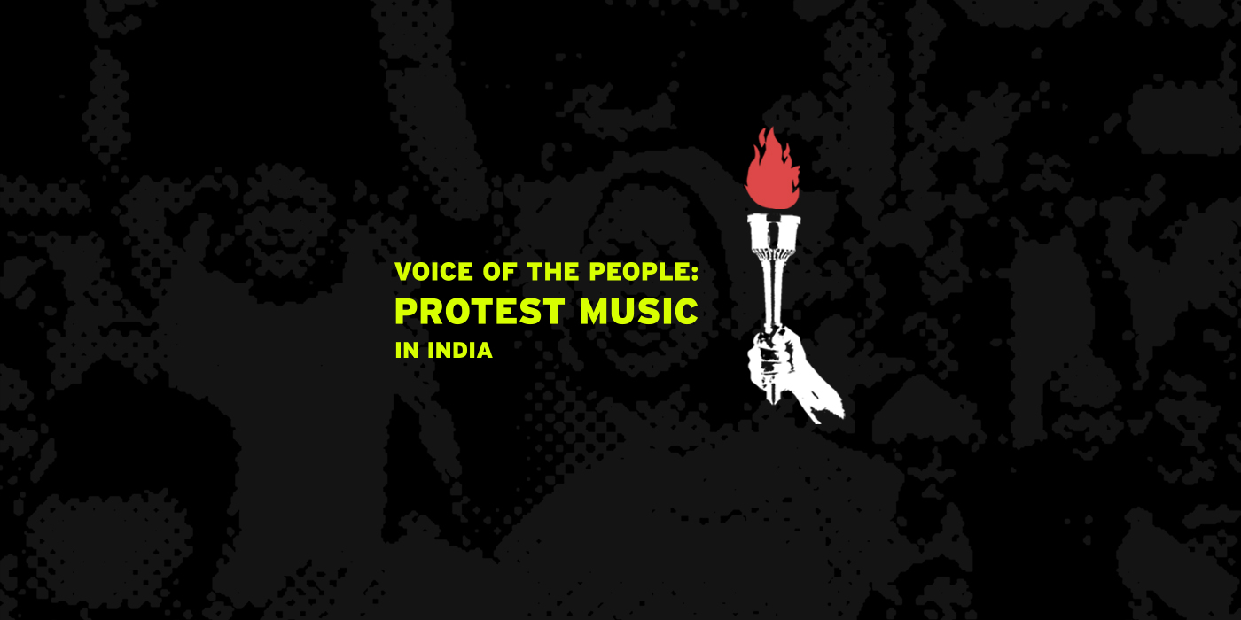 Voice Of The People: Protest Music In India - Wild City